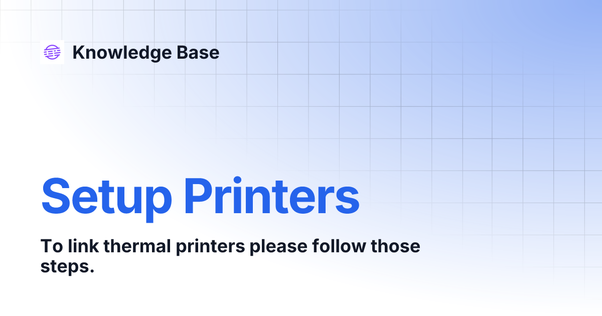 Setup Printers | Knowledge Base